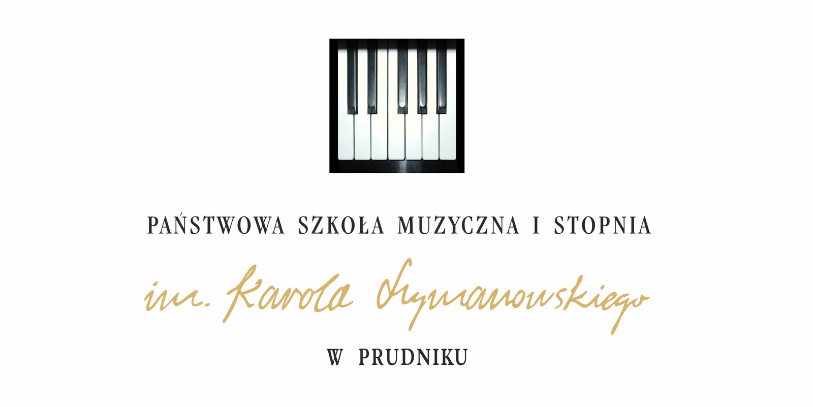 Państwowa Szkoła Muzyczna I stopnia im. Karola Szymanowskiego w Prudniku - Biuletyn Informacji ...
