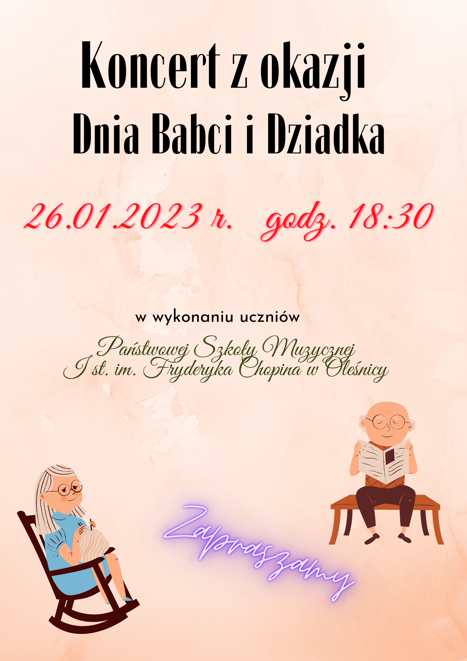 Koncert z okazji Dnia Babci i Dziadka 26.01.2023 r. - Państwowa Szkoła Muzyczna I stopnia im. F ...
