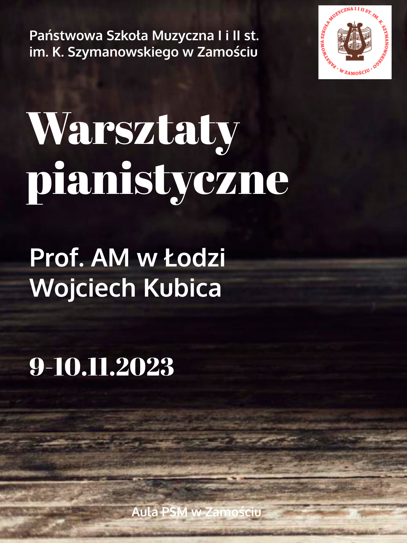Warsztaty pianistyczne z prof. Wojciechem Kubicą - Państwowa Szkoła Muzyczna I i II stopnia im ...
