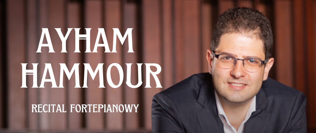 Recital fortepianowy - Ayham Hammour 7 czerwca 2023 - Państwowa Szkoła ...