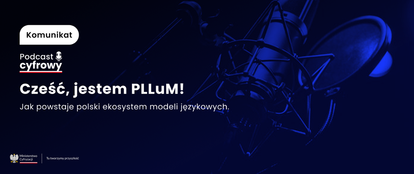 Cześć, jestem PLLuM! Jak powstaje polski ekosystem modeli językowych ...