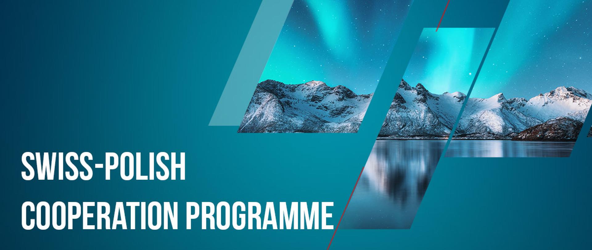 2nd edition of the Swiss-Polish Cooperation Programme - The National Centre for Research and ...