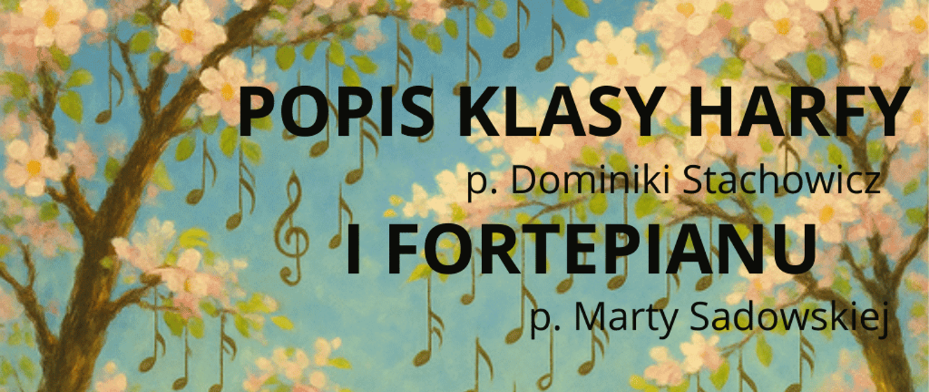 Popis klasy harfy i klasy fortepianu - Państwowa Szkoła Muzyczna I ...