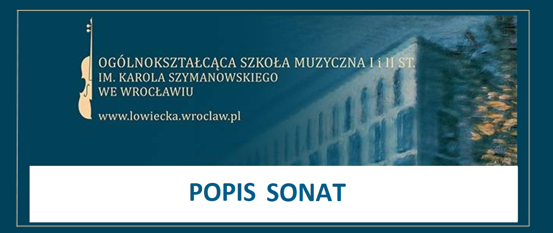 Popis sonat - Ogólnokształcąca Szkoła Muzyczna I i II stopnia im. K. Szymanowskiego we Wrocławiu ...