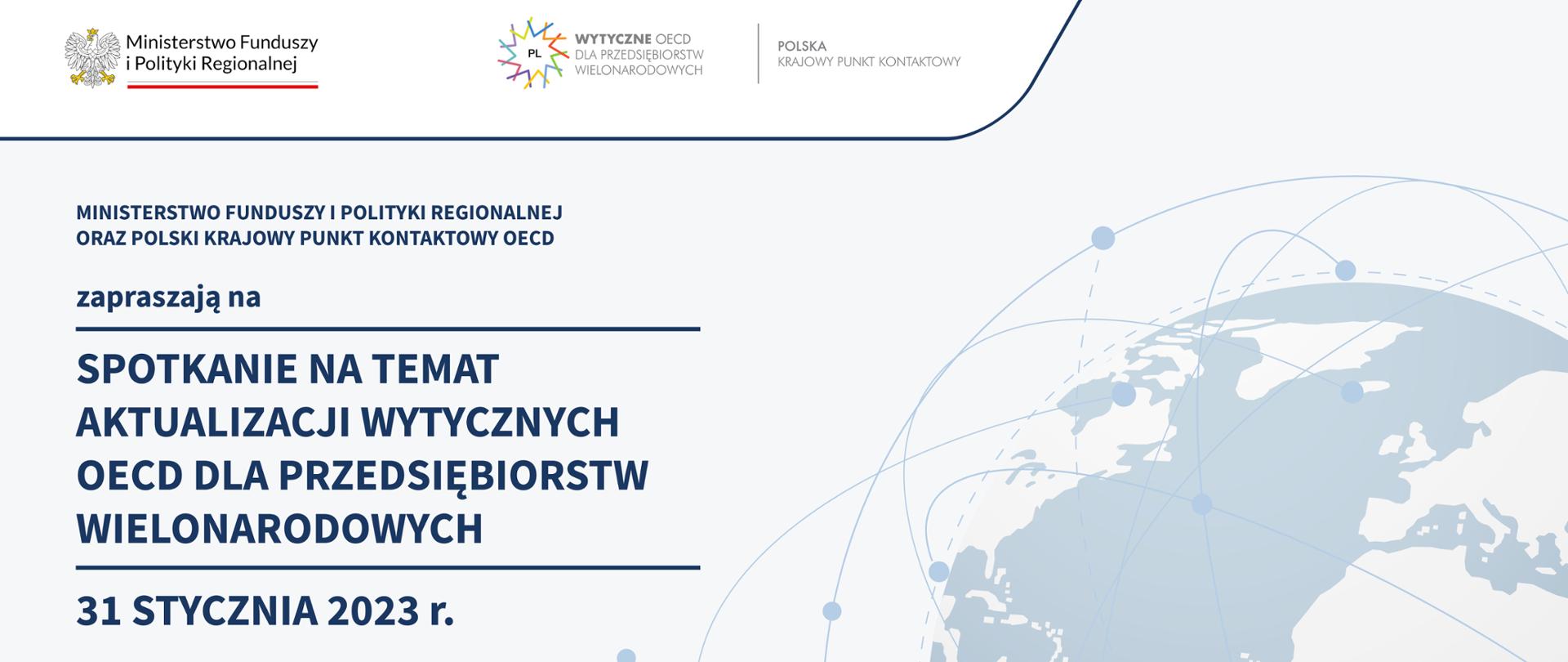 Spotkanie na temat aktualizacji Wytycznych OECD dla przedsiębiorstw wielonarodowych ...