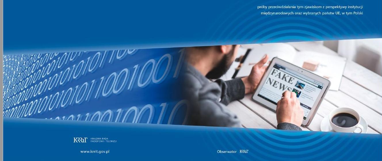 Fake news – dezinformacja online - Krajowa Rada Radiofonii i Telewizji - Portal Gov.pl