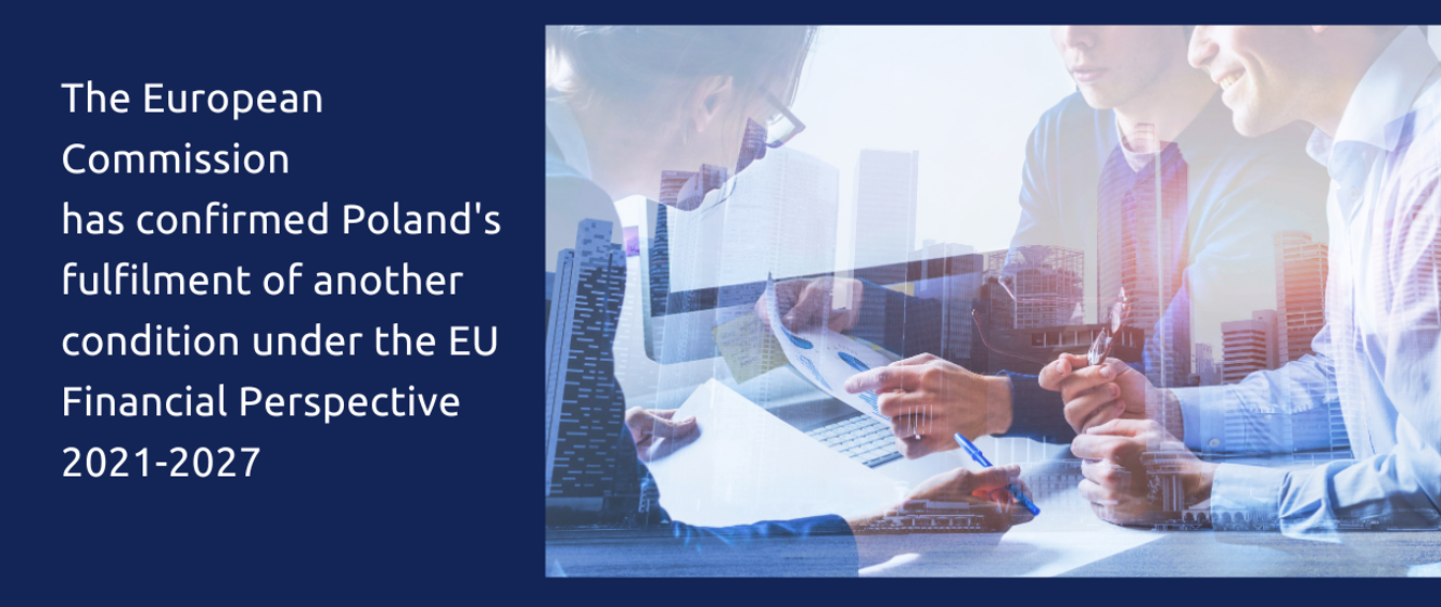 The European Commission has confirmed Poland's fulfilment of another ...