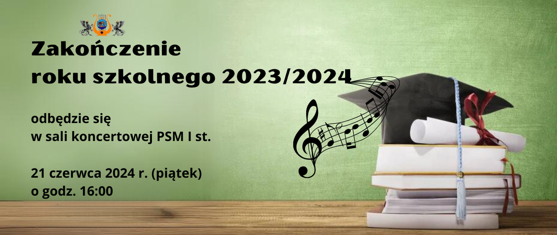 Zakończenie roku szkolnego 2023/2024 - Państwowa Szkoła Muzyczna I stopnia im. S. Moniuszki w ...