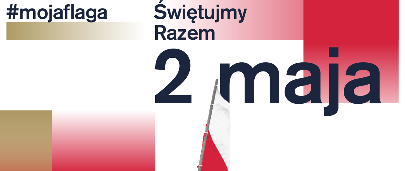 Wywieś flagę na Dzień Flagi! Świętujmy razem 2 maja! - Polska w ...