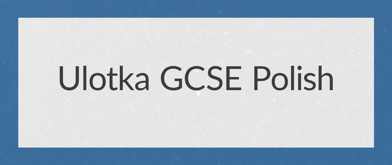 Ulotka GCSE Polish - Polska w Wielkiej Brytanii - Portal Gov.pl