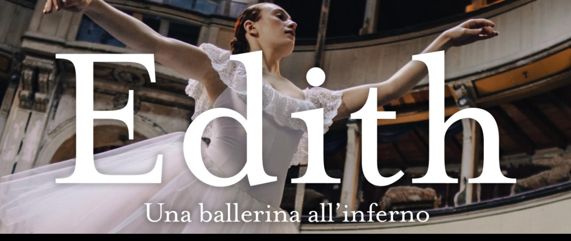 Il film “Edith, una ballerina all’inferno" su RAI Scuola - Polonia in ...
