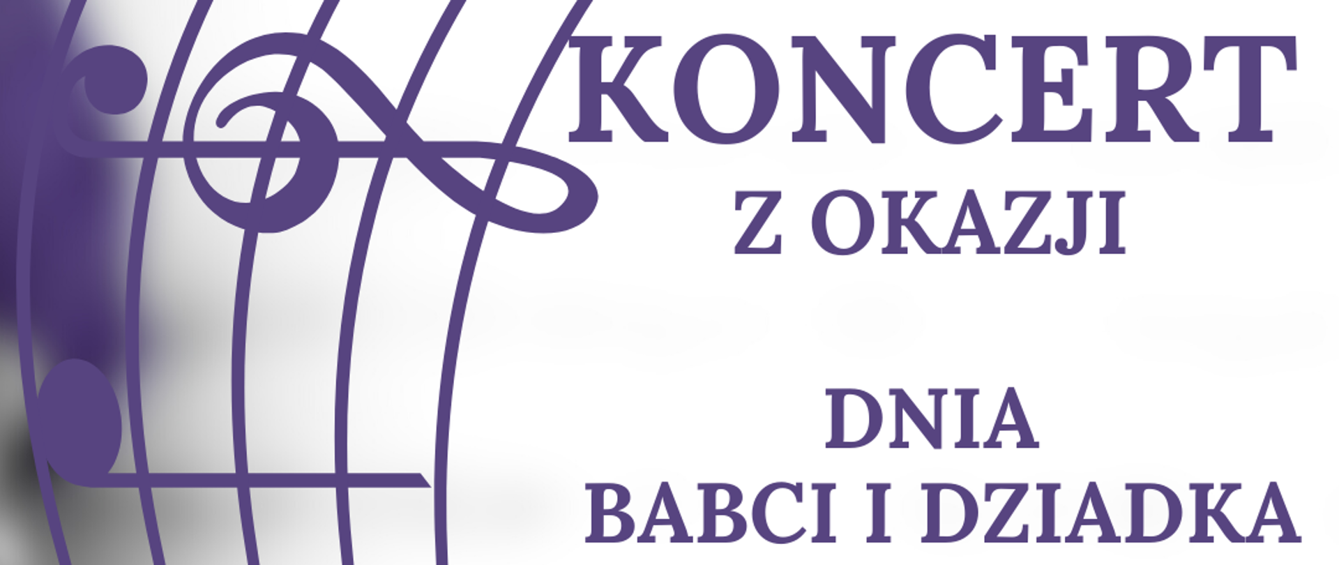 Koncert z okazji dnia Babci i Dziadka 20.01.2024 - Państwowa Szkoła Muzyczna I i II stopnia im ...