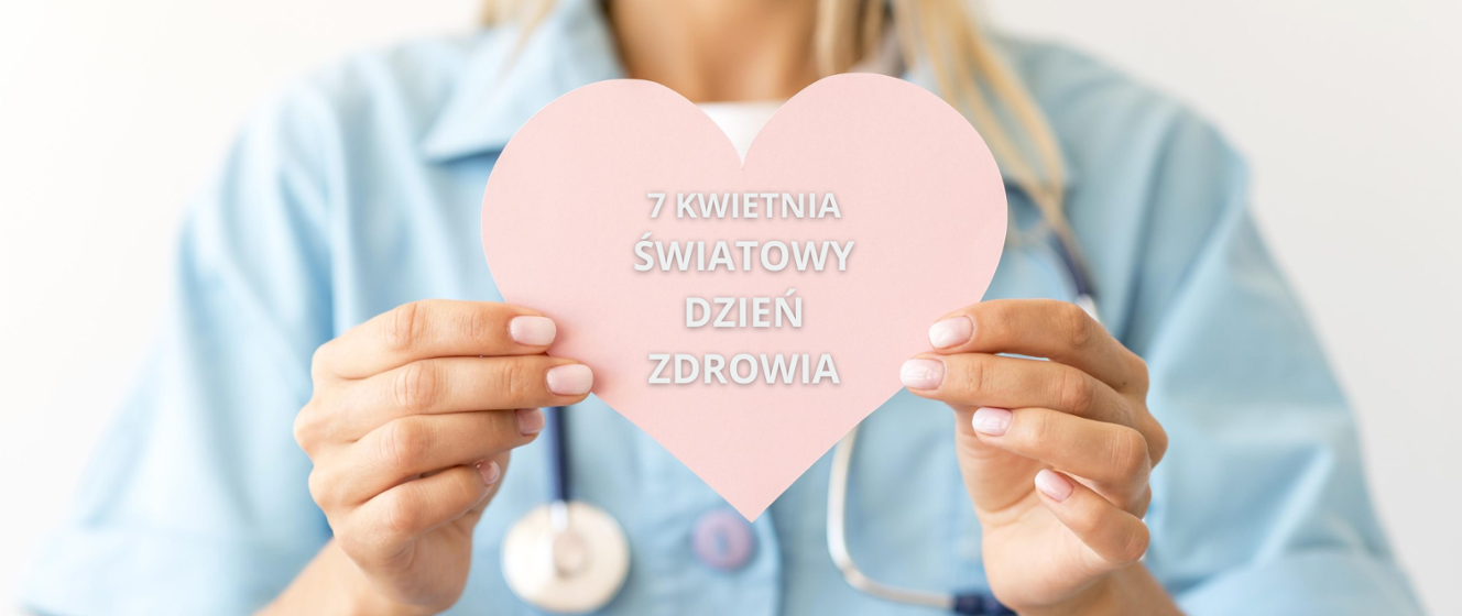 Światowy Dzień Zdrowia oraz Dzień Pracownika Służby Zdrowia - SP ZOZ ...