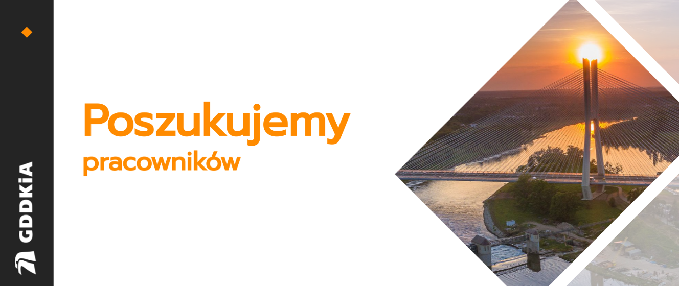 Inspektor ds. monitorowania inwestycji drogowych w Wydziale Monitorowania Inwestycji Drogowych ...