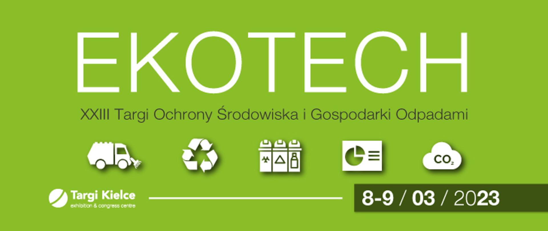 XXIII Targi Ochrony Środowiska i Gospodarki Odpadami EKOTECH - Narodowy Fundusz Ochrony ...