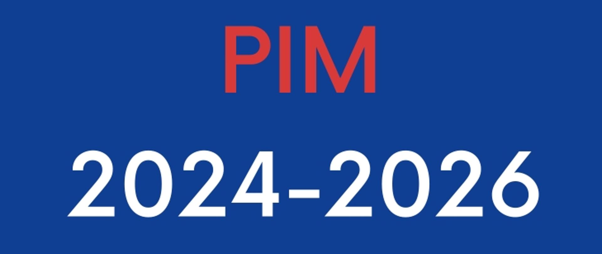 PIM 2024-2026 - Ministerstwo Funduszy i Polityki Regionalnej - Portal ...
