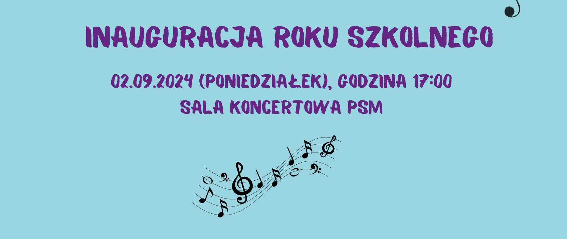 Inauguracja Roku Szkolnego 2024/2025 - Państwowa Szkoła Muzyczna I stopnia im. I. J ...