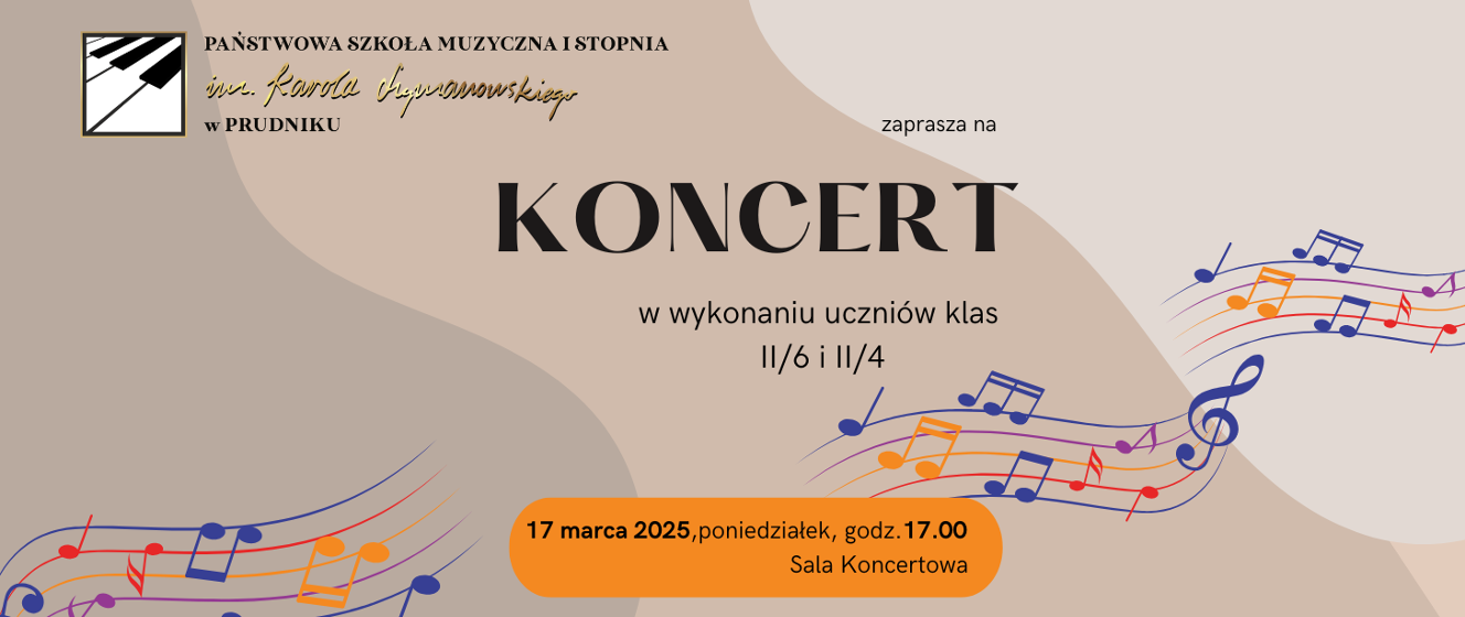 Koncert w wykonaniu uczniów klas II/6 i II/4 17 marca 2025 r. - Państwowa Szkoła Muzyczna I ...