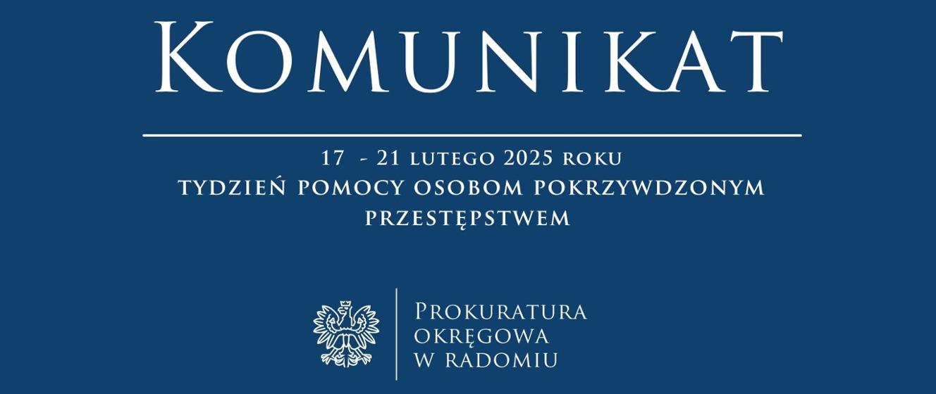 Tydzień Pomocy Osobom Pokrzywdzonym Przestępstwem - Prokuratura Okręgowa w Radomiu - Portal Gov.pl