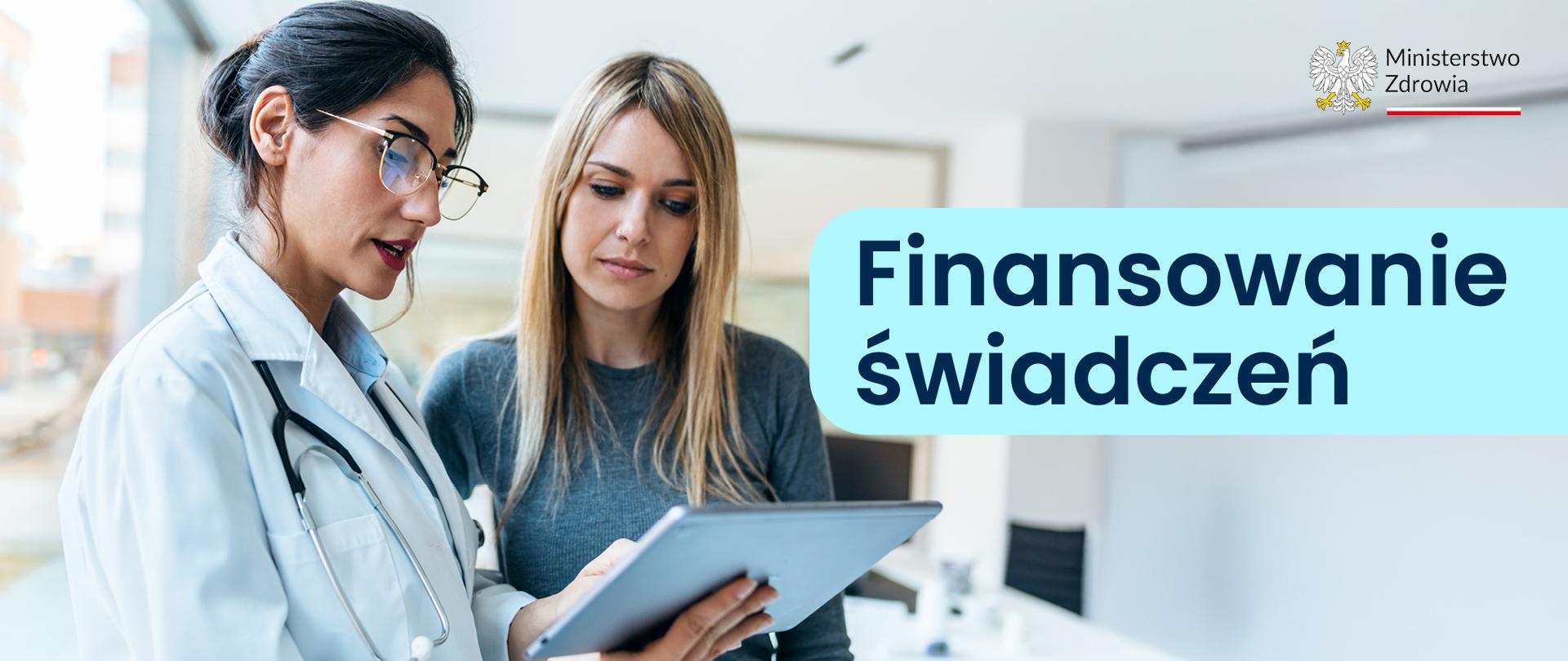 Finansowanie świadczeń za 2024 rok - Ministerstwo Zdrowia - Portal Gov.pl