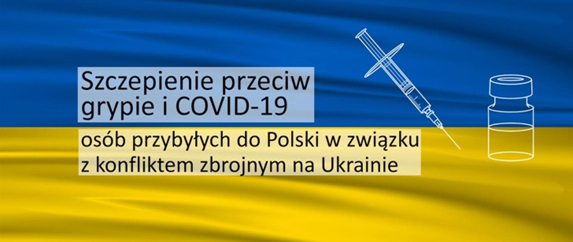 Szczepienie przeciw grypie i COVID-19 osób przybyłych do Polski w ...