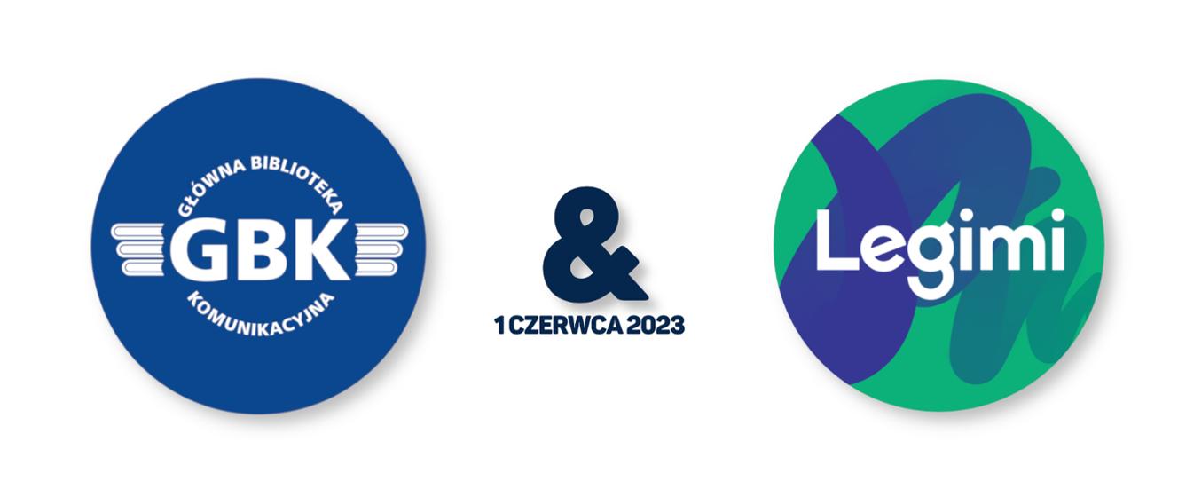 LEGIMI w GBK - Główna Biblioteka Komunikacyjna - Portal Gov.pl
