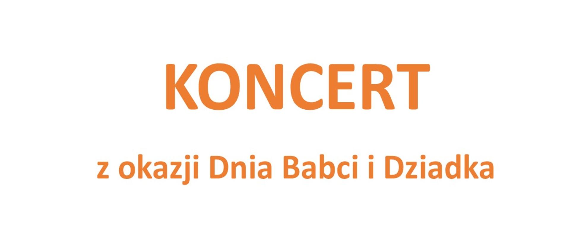Koncert z okazji Dnia Babci i Dziadka - Państwowa Szkoła Muzyczna I stopnia im. J. Garści w ...