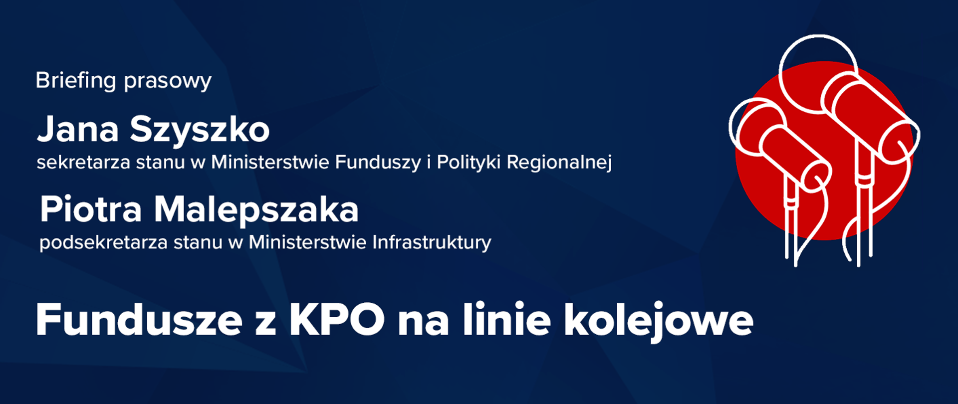 Briefing prasowy wiceministra Jana Szyszko - Fundusze z KPO na linie kolejowe - Ministerstwo ...