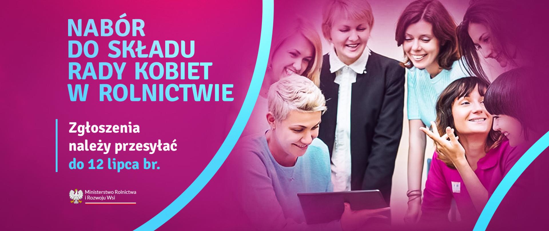 Rozpoczął się nabór do Rady Kobiet w rolnictwie - Ministerstwo Rolnictwa i Rozwoju Wsi - Portal ...