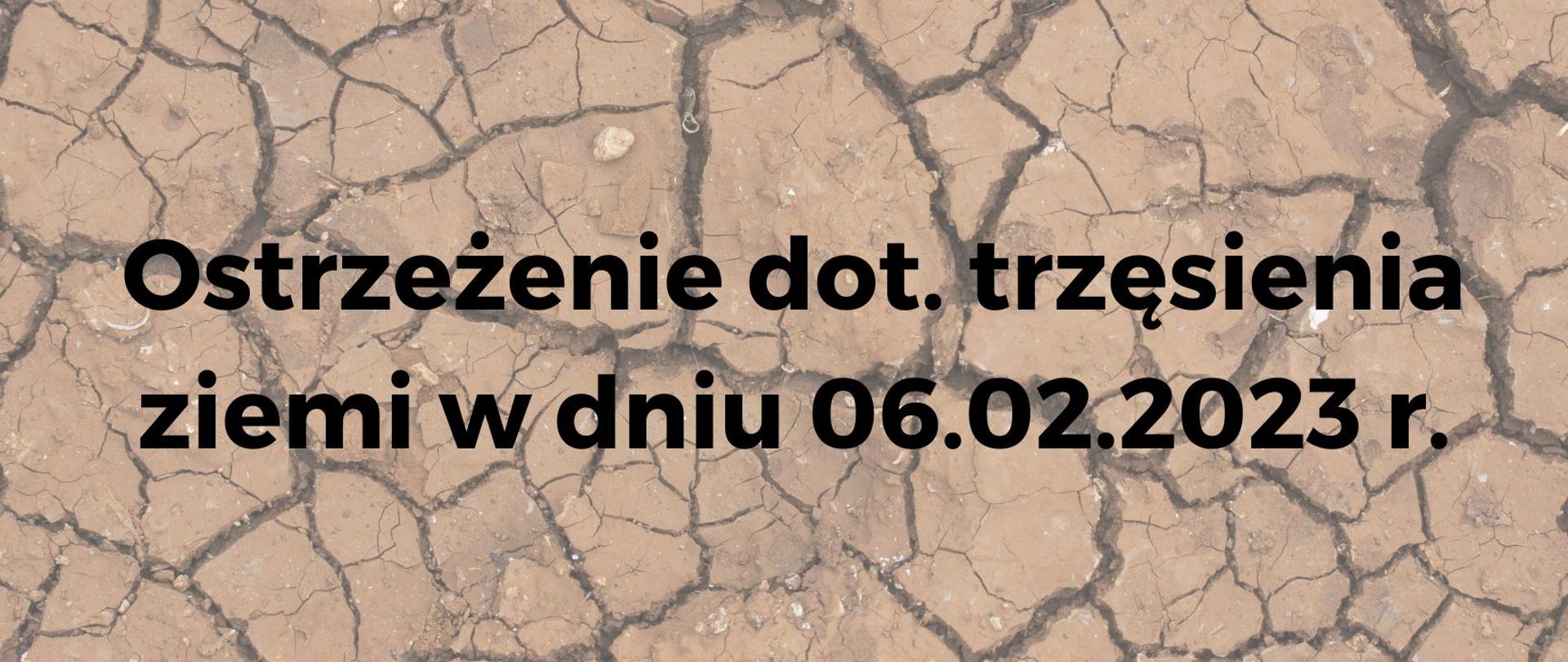 Ostrzeżenie dot. trzęsienia ziemi w dniu 06.02.2023 r. - Polska w Turcji - Portal Gov.pl