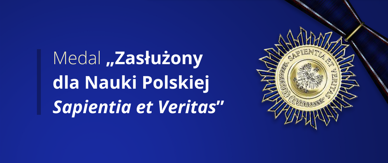 Medal „Zasłużony dla Nauki Polskiej Sapientia et Veritas” - Ministerstwo Edukacji Narodowej ...