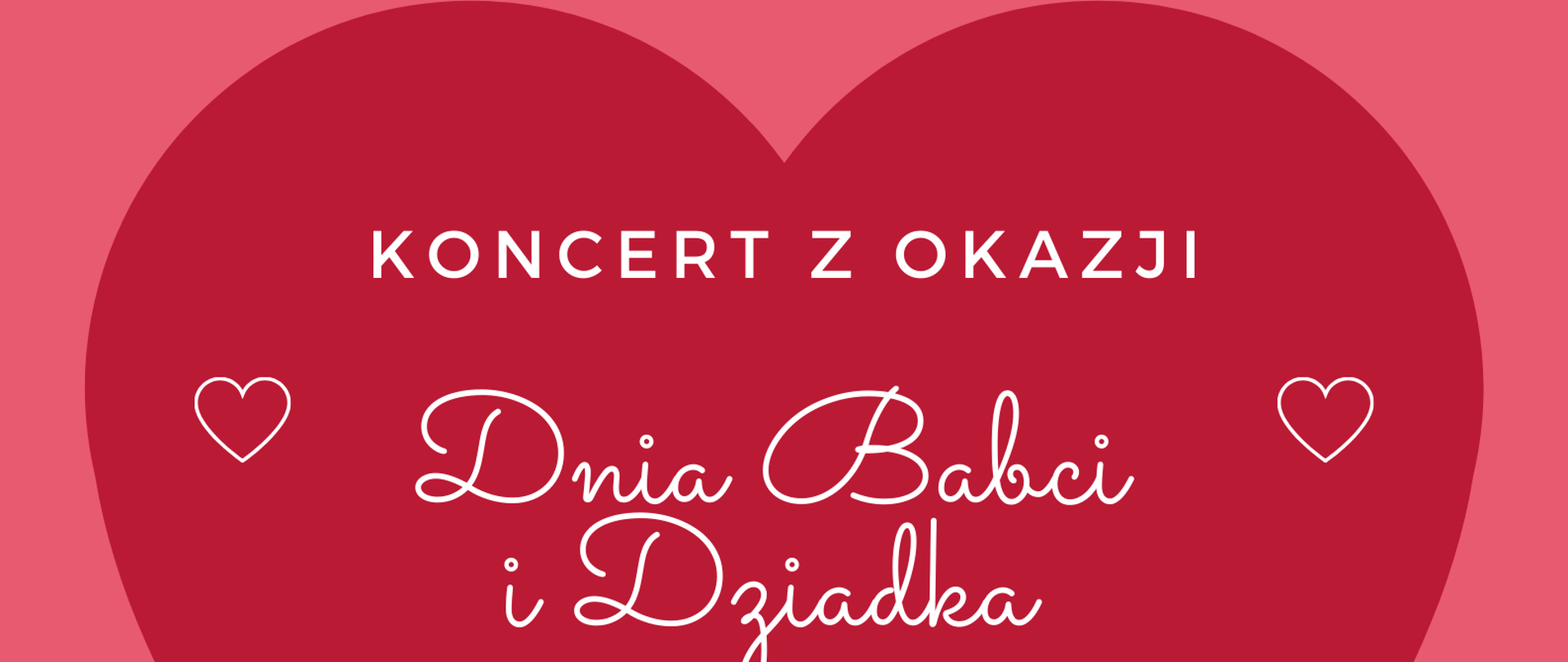 Koncert z okazji Dnia Babci i Dziadka - Państwowa Szkoła Muzyczna I stopnia im. F. Chopina w ...