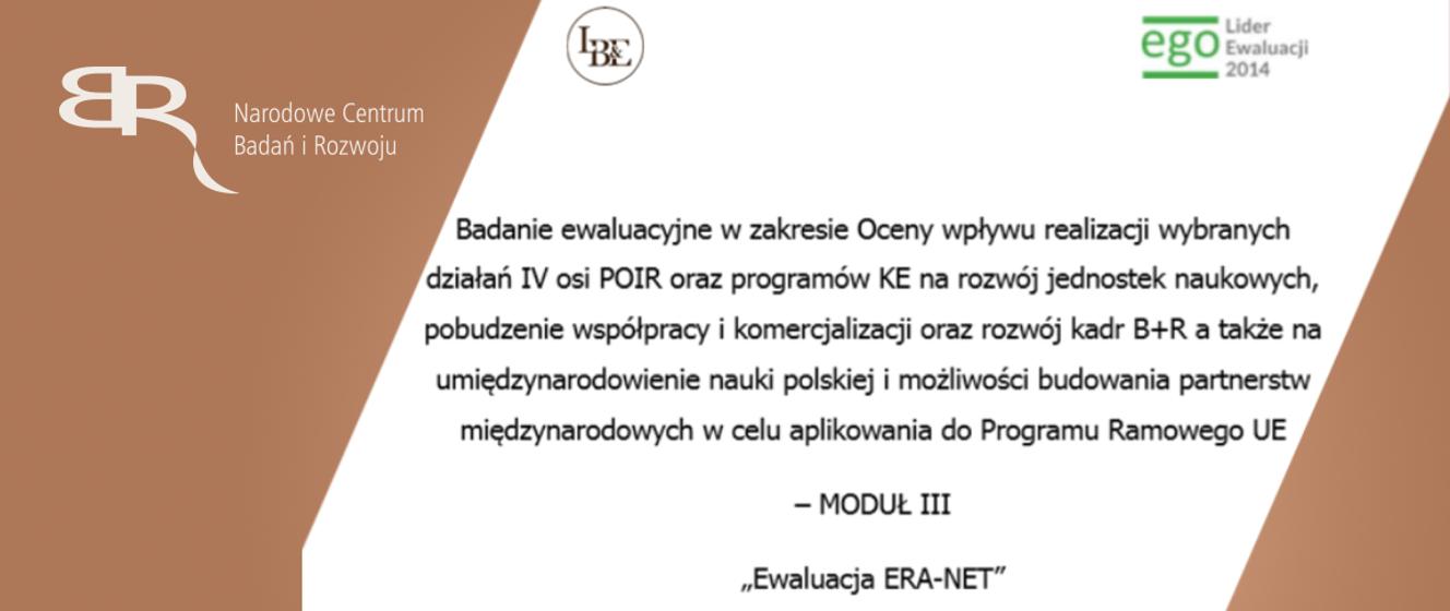 Ewaluacja programów typu ERA-NET - Narodowe Centrum Badań i Rozwoju ...