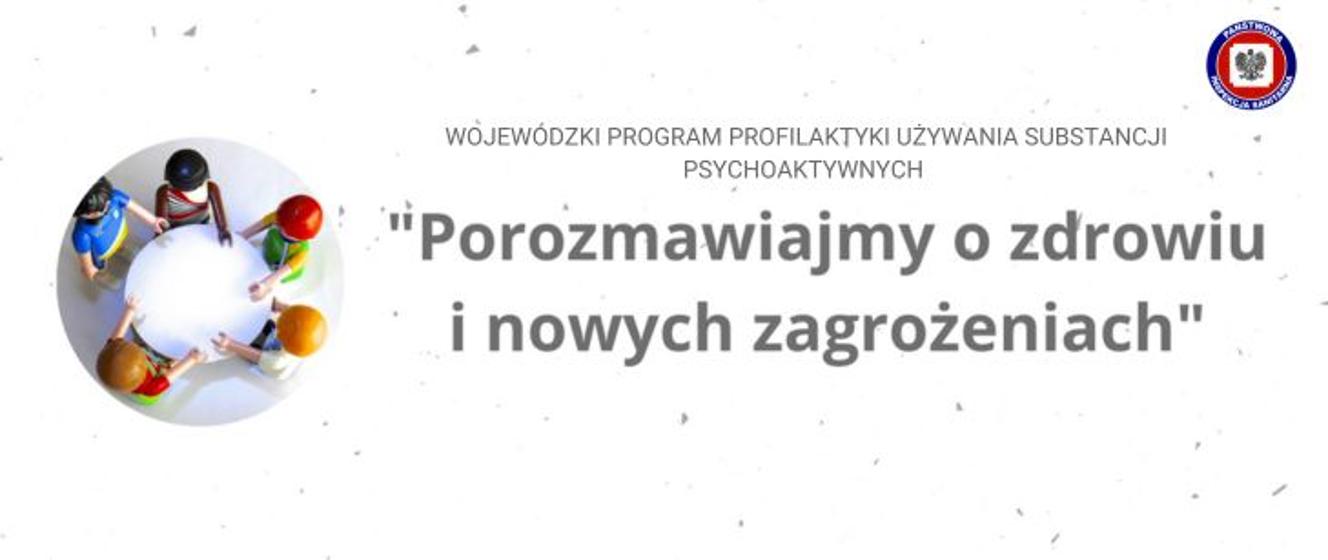 Porozmawiajmy o zdrowiu i nowych zagrożeniach - Powiatowa Stacja Sanitarno-Epidemiologiczna w ...