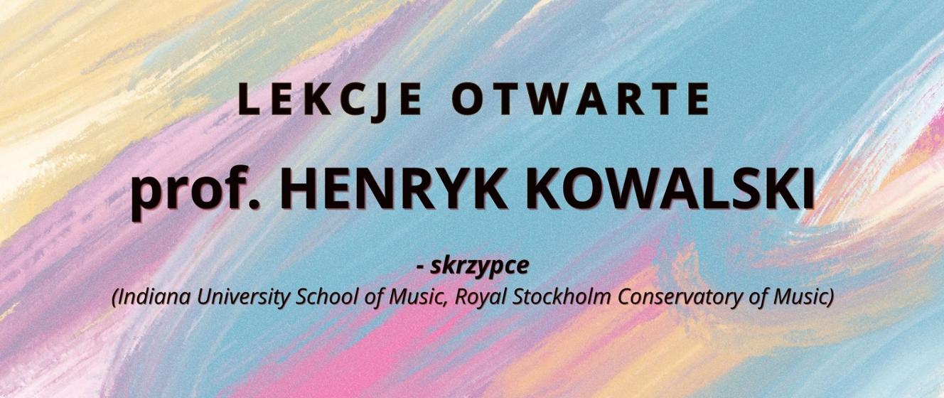 Lekcje otwarte - prof. Henryk Kowalski - Zespół Państwowych Szkół ...