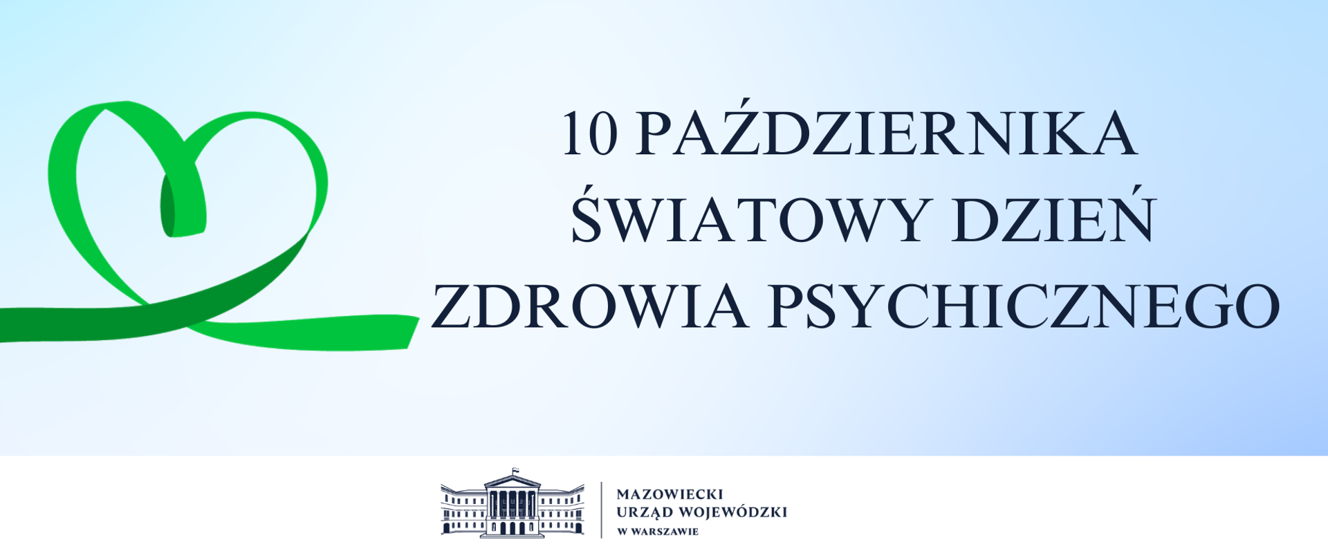Światowy Dzień Zdrowia Psychicznego - zdrowie psychiczne w miejscu pracy - Mazowiecki Urząd ...